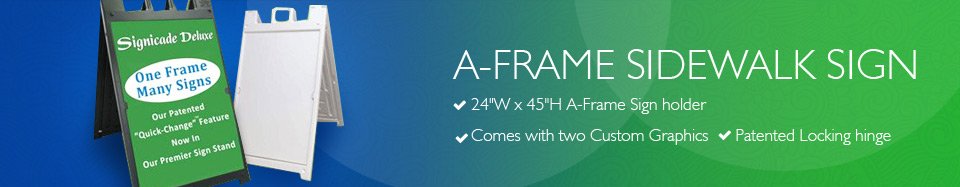 Custom Printed A-Frame Sidewalk Signs