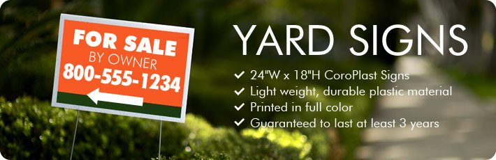 Custom printed Yard or Lawn Signs