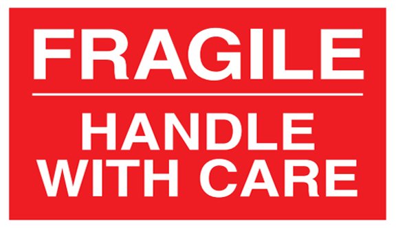 Fragile Handle With Care