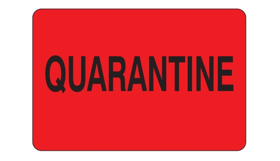 Quarantine Labels - 2x3